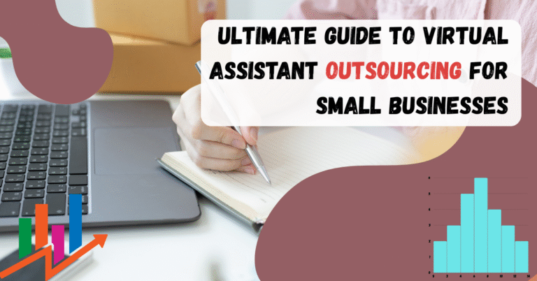 The Ultimate Guide to Virtual Assistant Outsourcing for Small ...